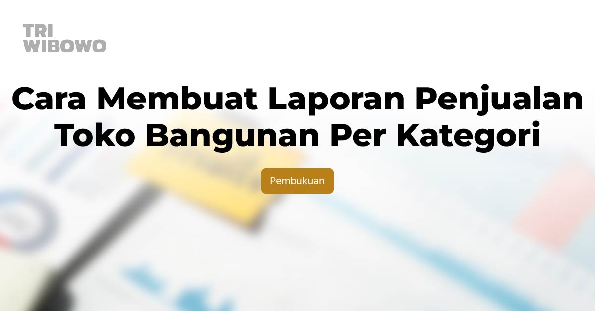 Cara Mencatat Retur Penjualan dan Pembelian Barang Dagang - Tri Wibowo