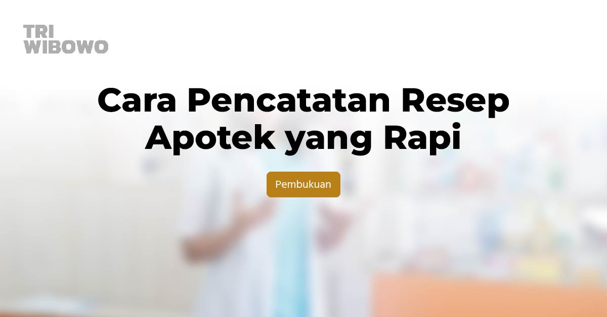 3 Komponen dalam Laporan Neraca yang Wajib Ada! - Tri Wibowo